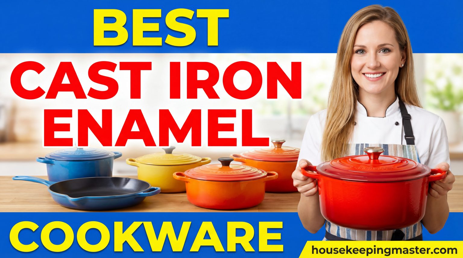 Best Cast Iron Enamel Cookware – Detailed Reviews, Buying Guide & FAQs ...